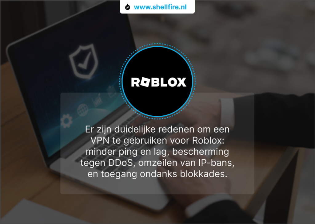 Hoe Roblox te spelen met een VPN? - Shellfire Blog